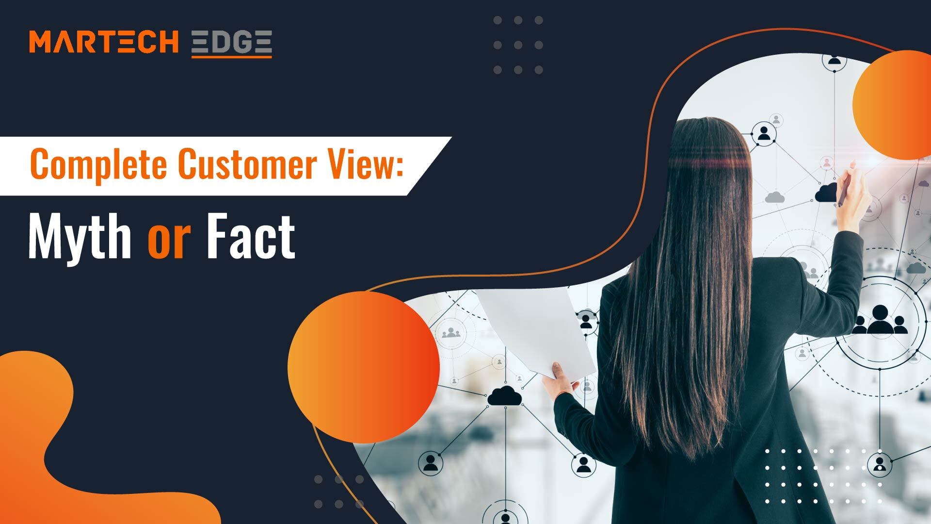 Complete Customer View: Myth or Fact | Martech Edge | Best News on ...