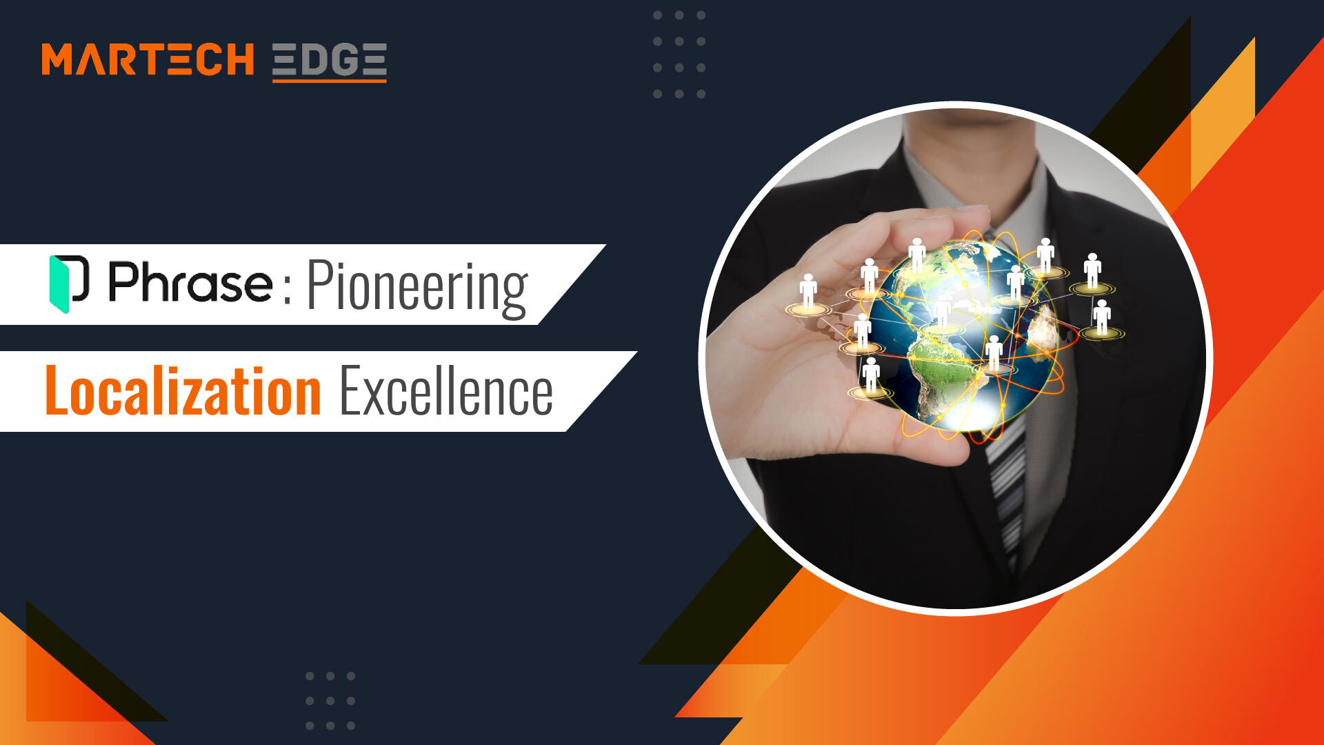 Phrase: Pioneering Localization Excellence | Martech Edge | Best News ...