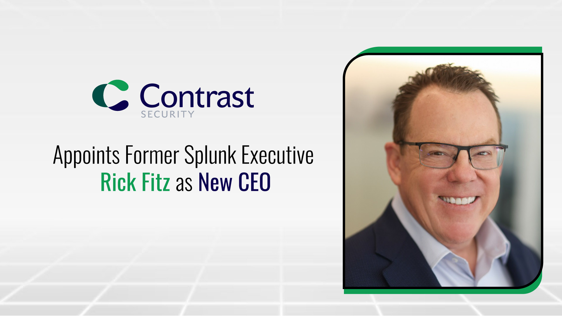 Contrast Security Appoints Former Splunk Executive Rick Fitz as New CEO ...