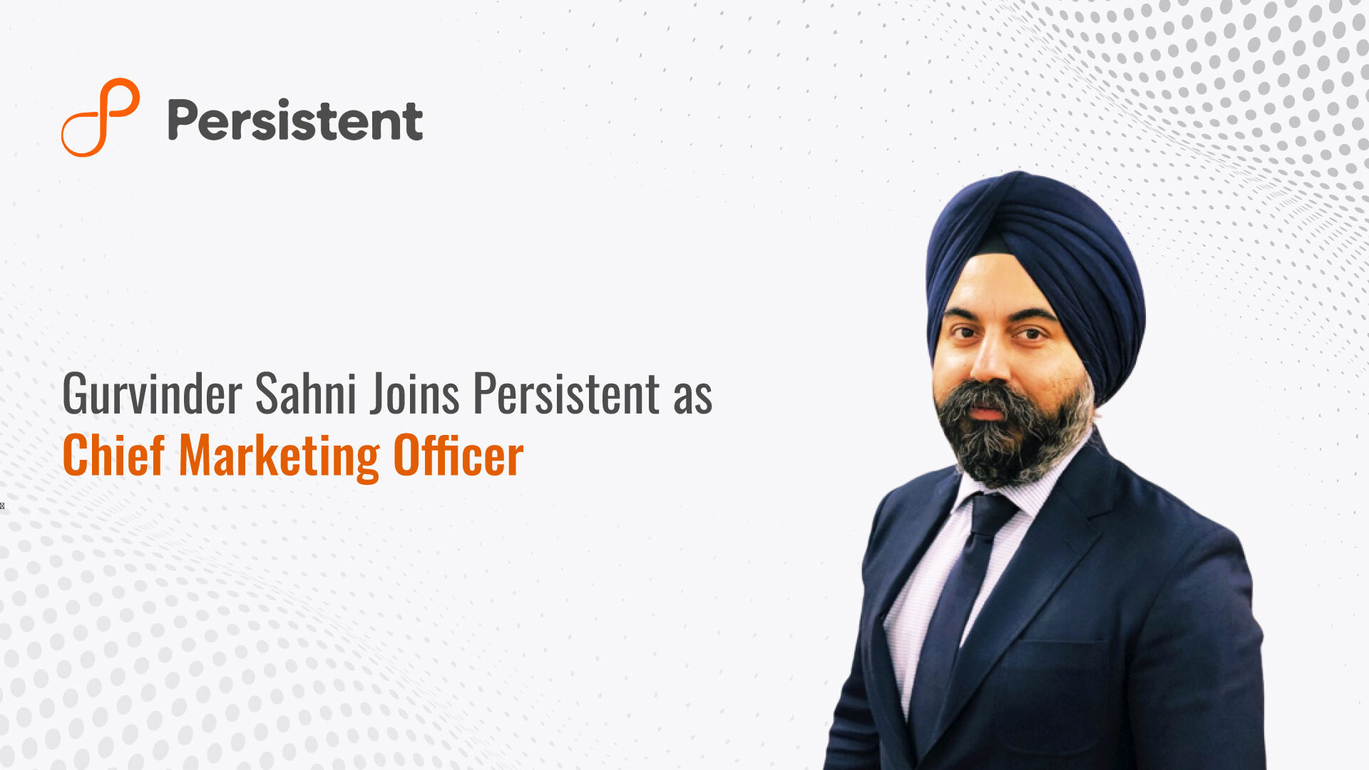 Gurvinder Sahni Joins Persistent as Chief Marketing Officer | Martech ...