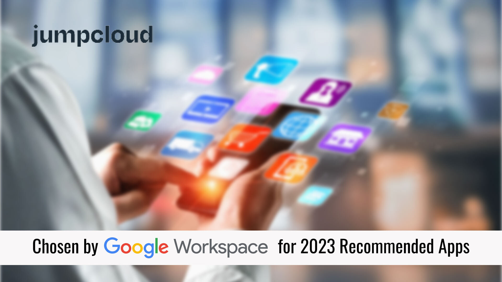 JumpCloud Chosen by Google Workspace for 2023 Recommended Apps | Martech Edge | Best News on ...