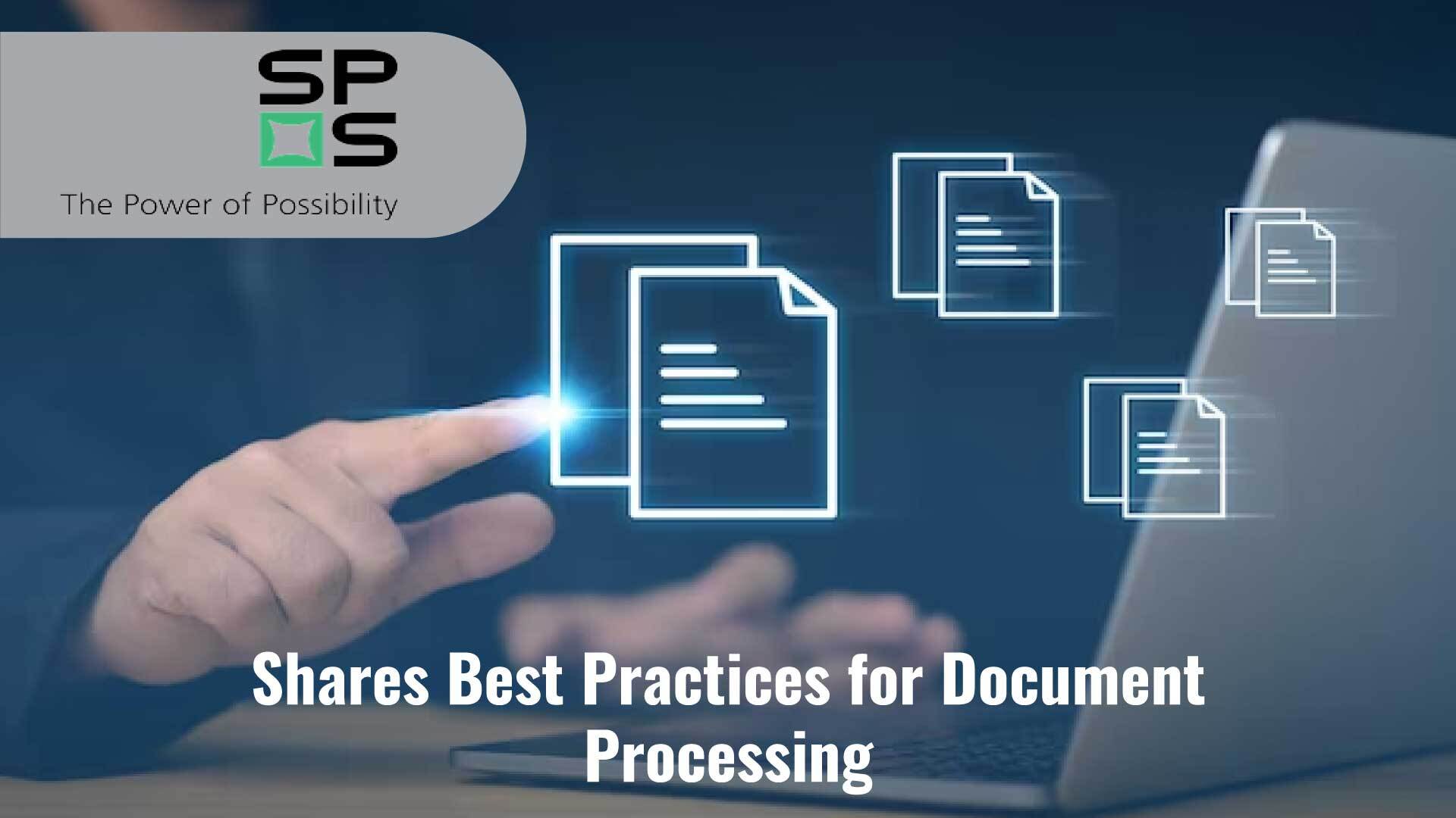 SPS North America Shares Best Practices for Document Processing at ...