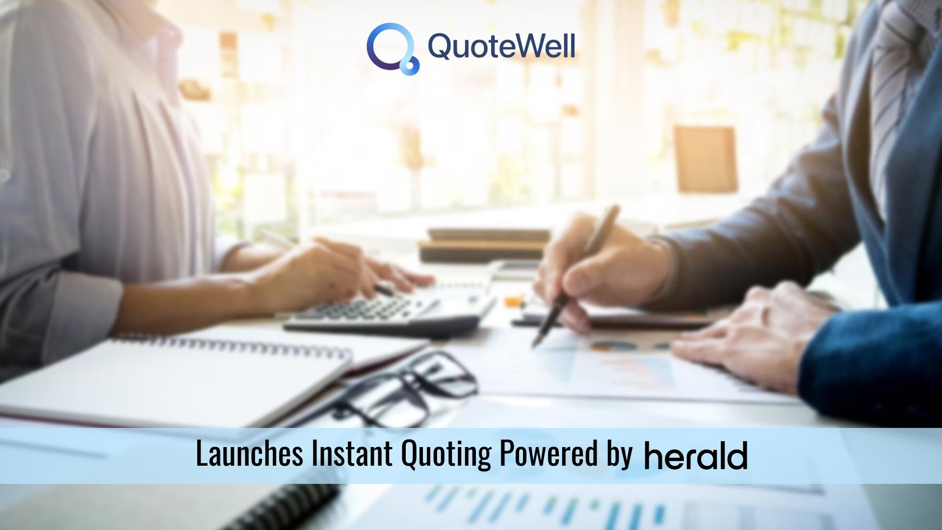 QuoteWell Launches Instant Quoting Powered by Herald | Martech Edge ...