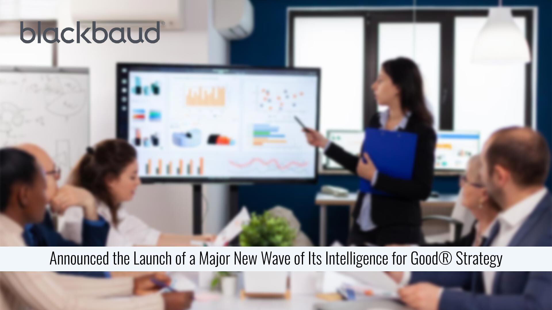 Blackbaud Unveils Expansive Vision to Accelerate AI-Fueled Impact for ...