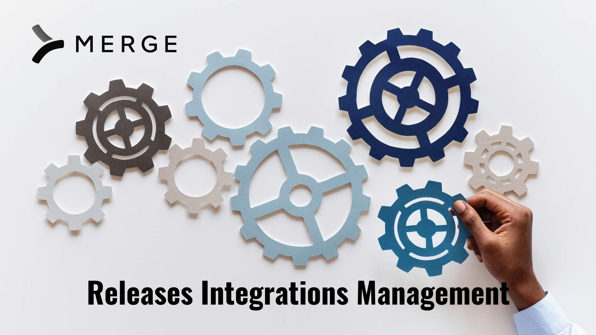 Merge releases Integrations Management, a suite of features for full ...