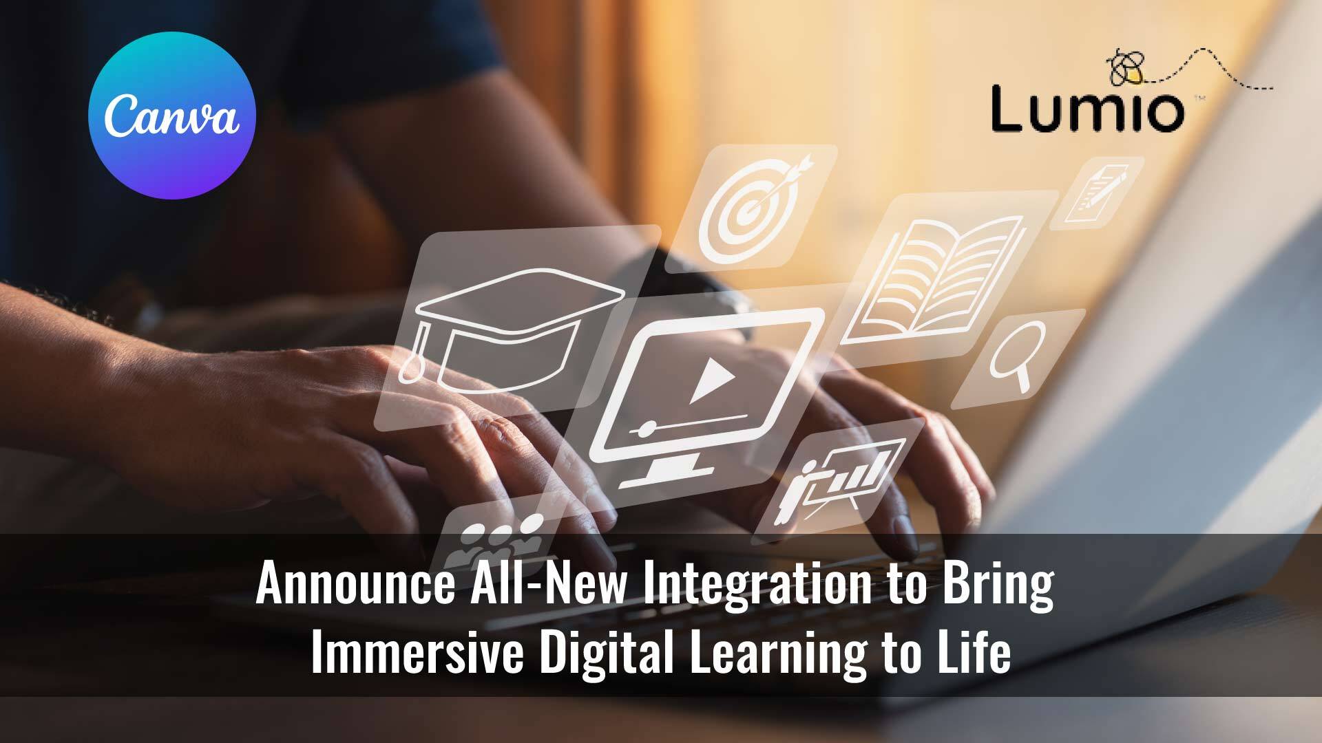 Lumio and Canva for Education Announce All-New Integration to Bring ...