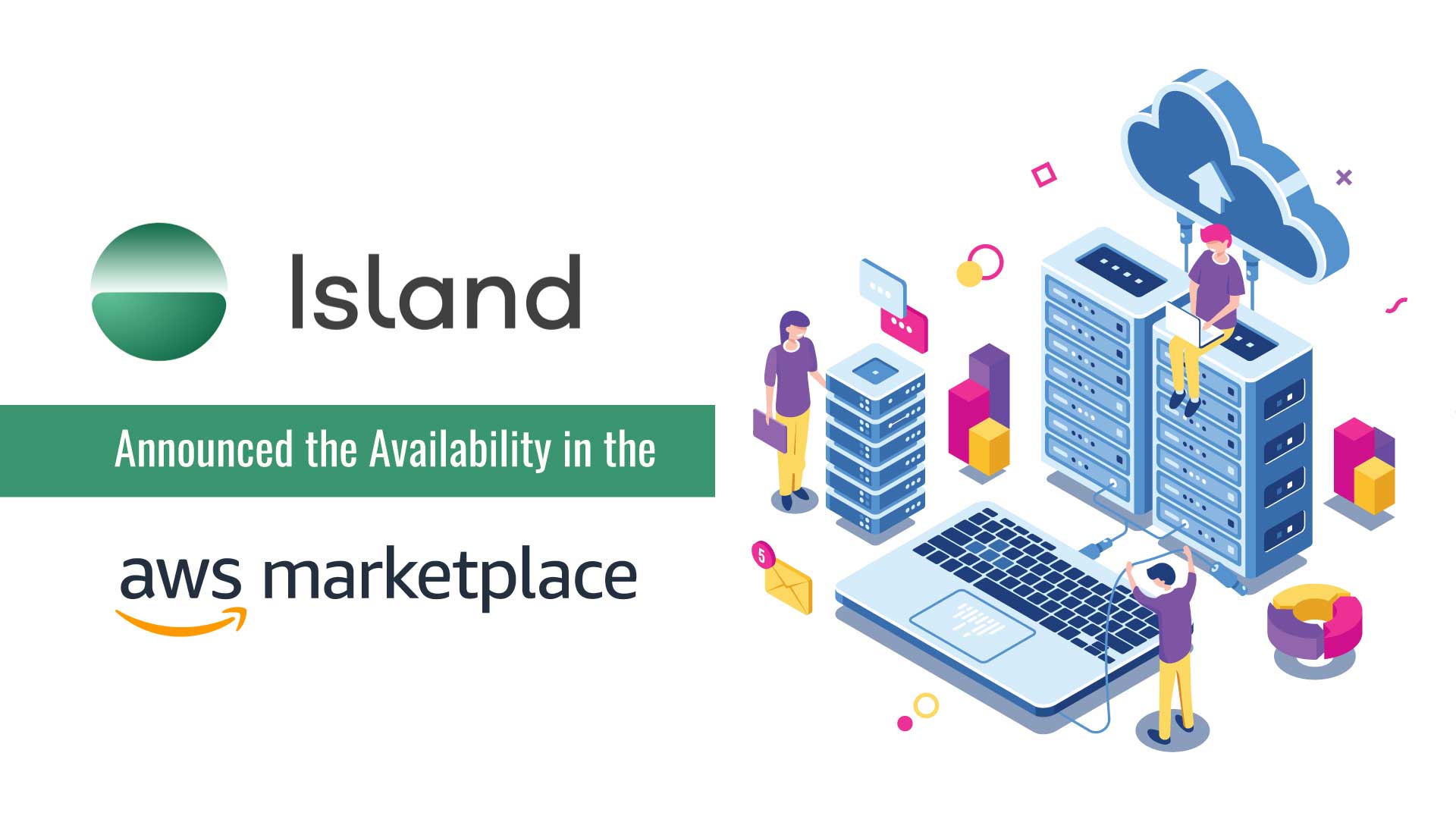Island Enterprise Browser Now Available in AWS Marketplace | Martech ...
