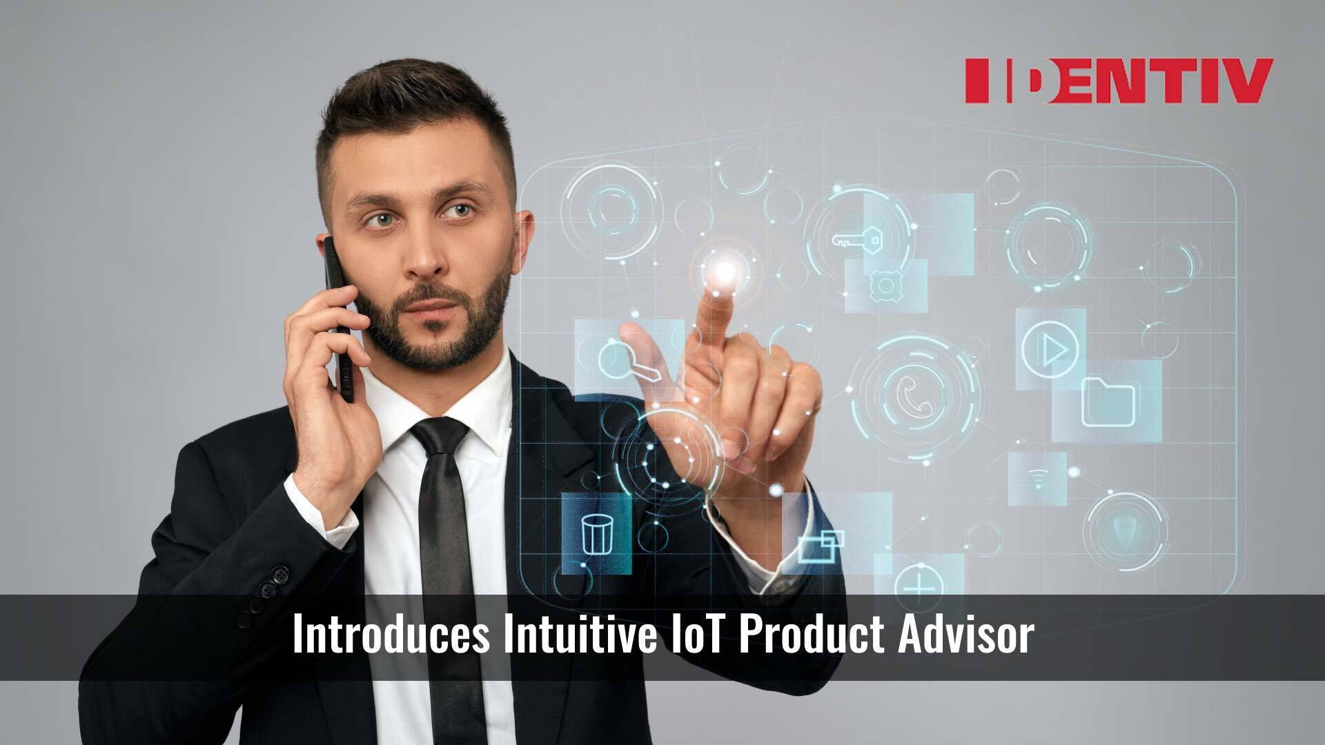 Identiv Introduces Intuitive IoT Product Advisor | Martech Edge | Best ...