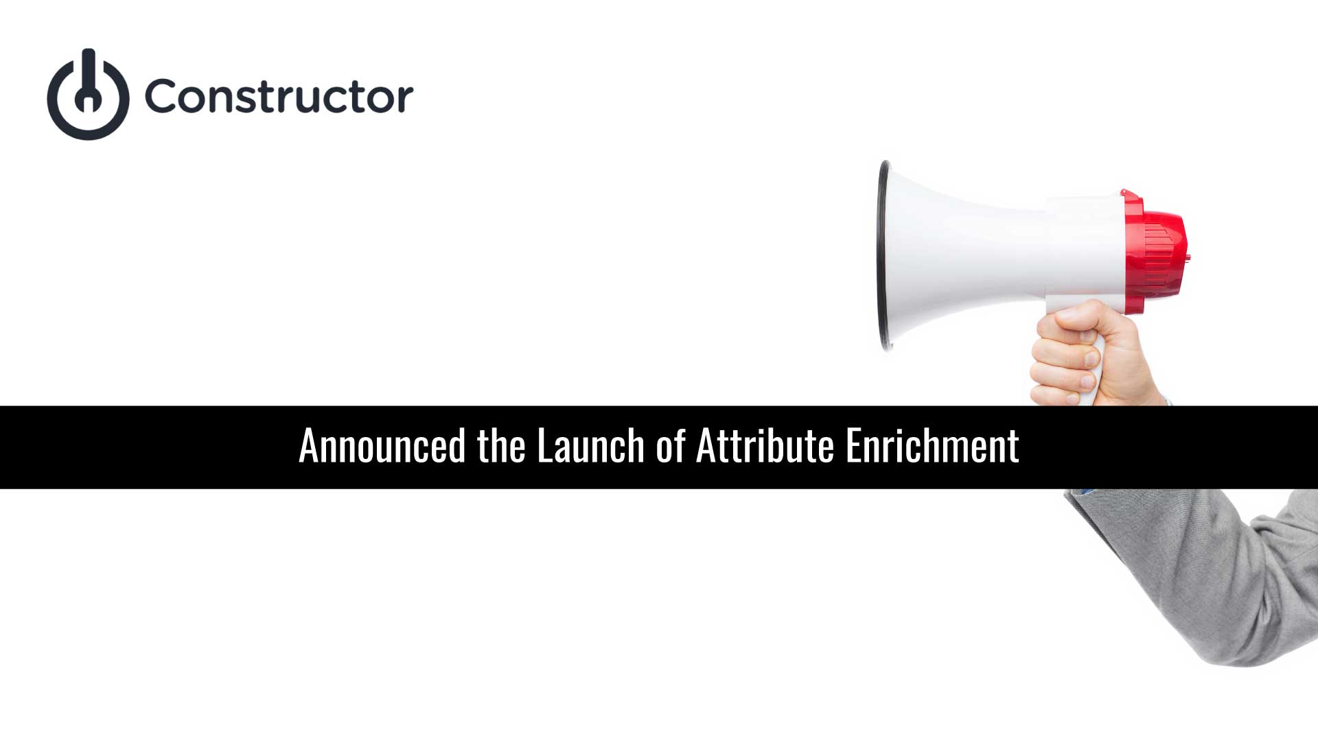Constructor Unveils AI-Based 'Attribute Enrichment' to Optimize Product Discovery and Result ...