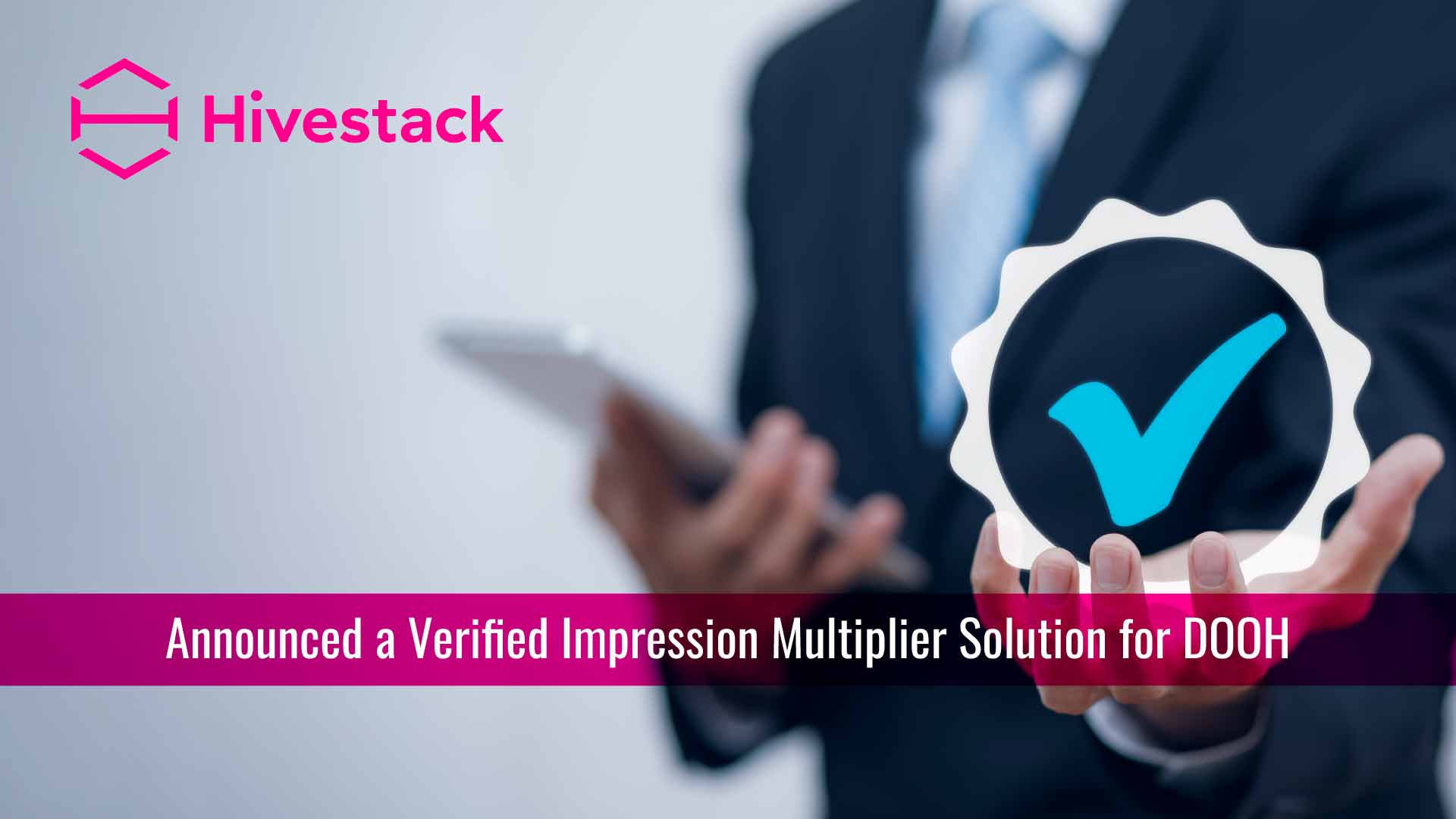 Hivestack releases Nielsen-backed programmatic digital out of home ...