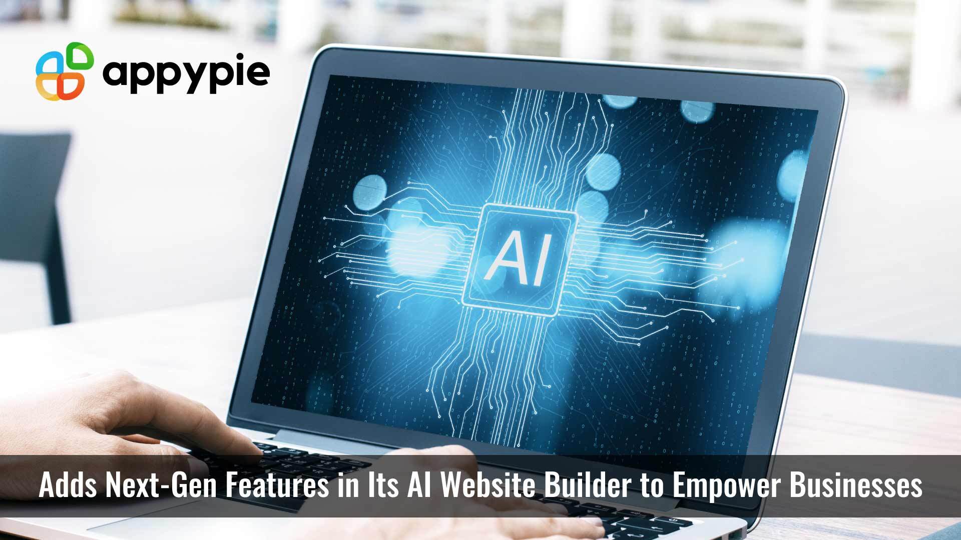 Appy Pie adds Next-Gen Features in its AI Website Builder to Empower ...
