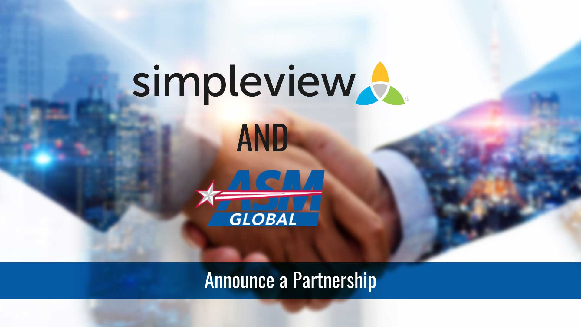 Simpleview & ASM Global Partnership to Provide a Cutting-Edge Network ...