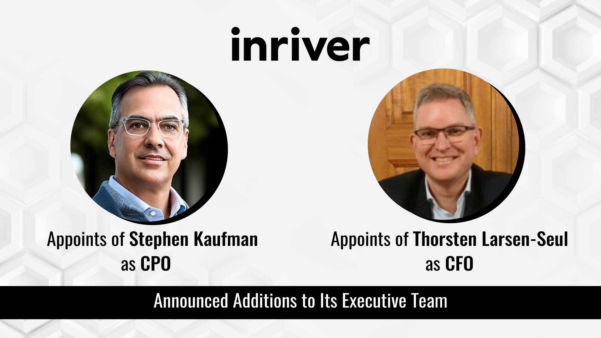 inriver Bolsters Global C-Suite to Usher in Next Phase of Product ...