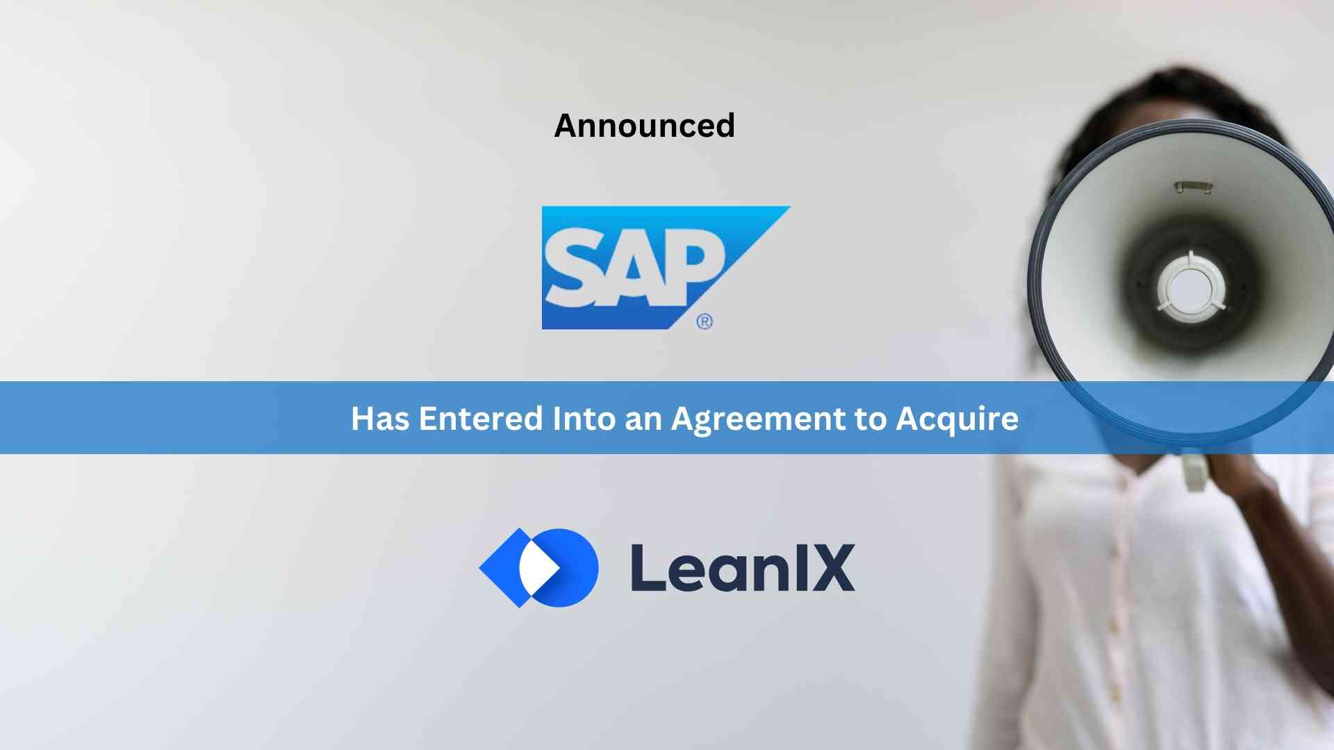 SAP to Acquire LeanIX, Delivering Customers a Comprehensive Solution ...