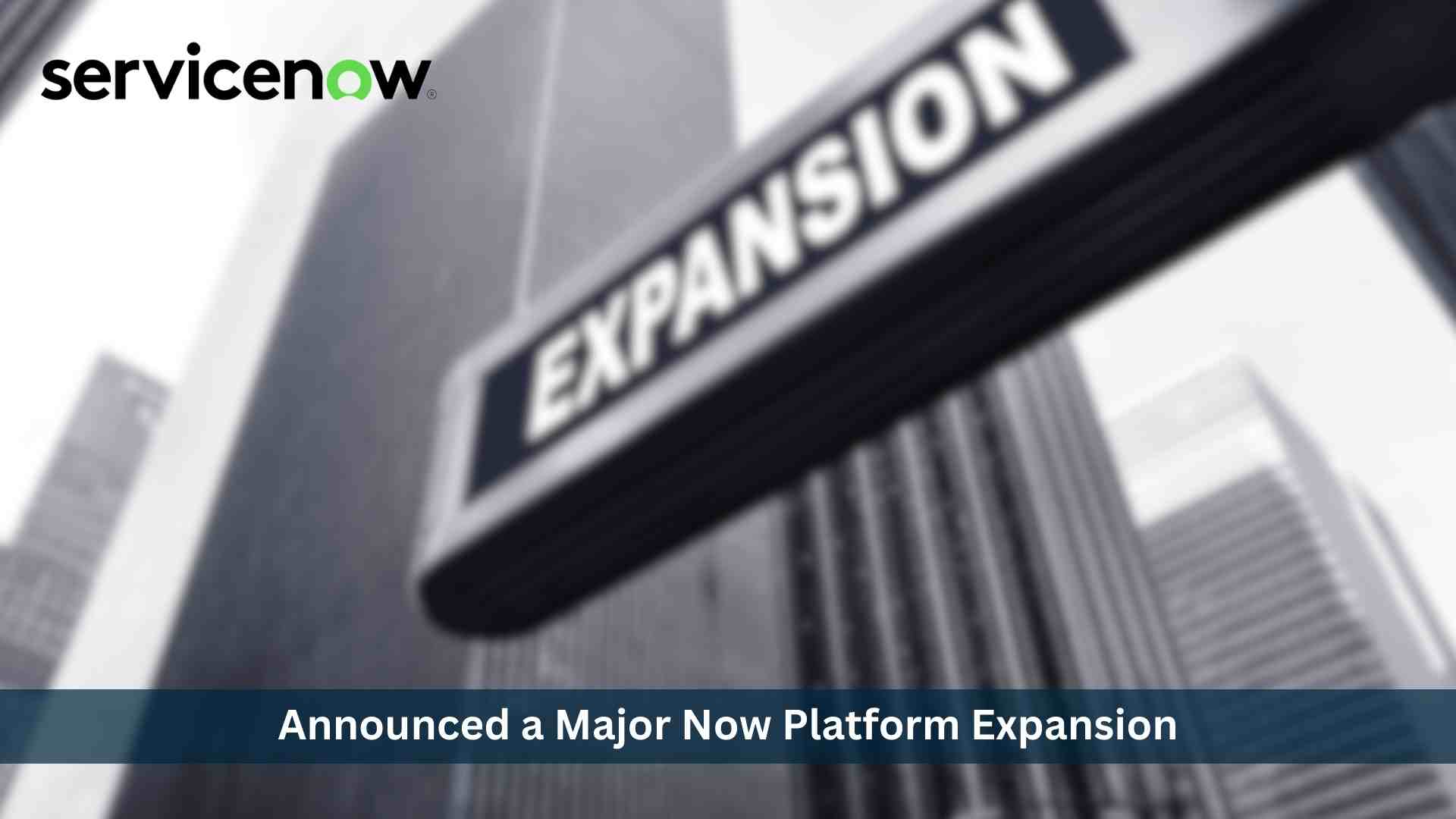 ServiceNow Launches Now Assist for ITSM, CSM, HRSD, and Creator to ...