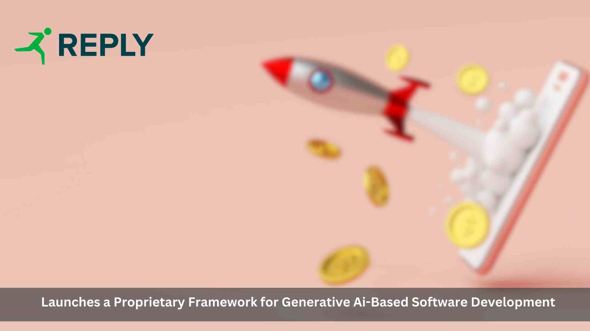 Reply redefines Software Development Through Generative Artificial ...