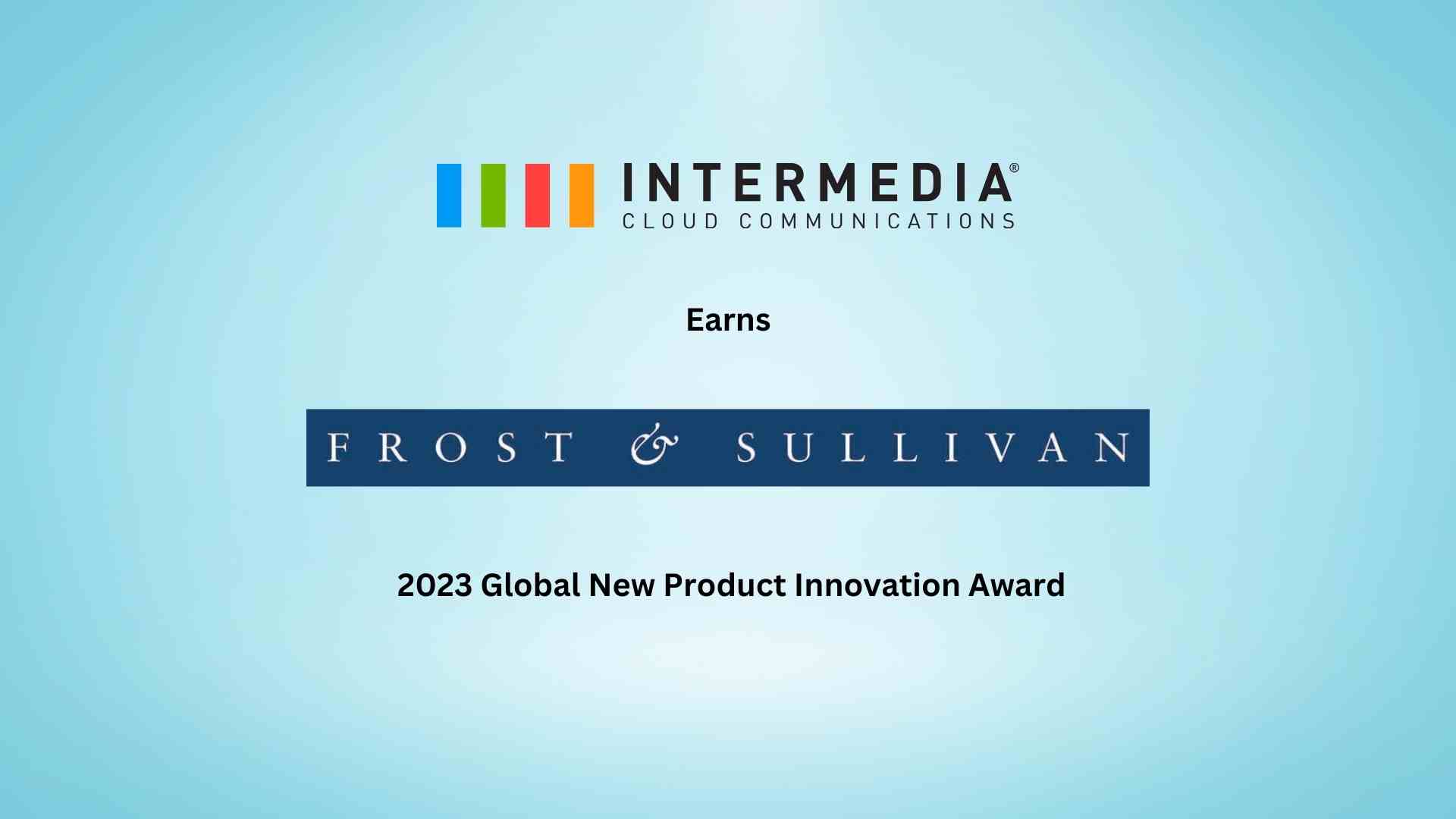 Intermedia Cloud Communications Earns Frost & Sullivan's 2023 Global New Product Innovation ...