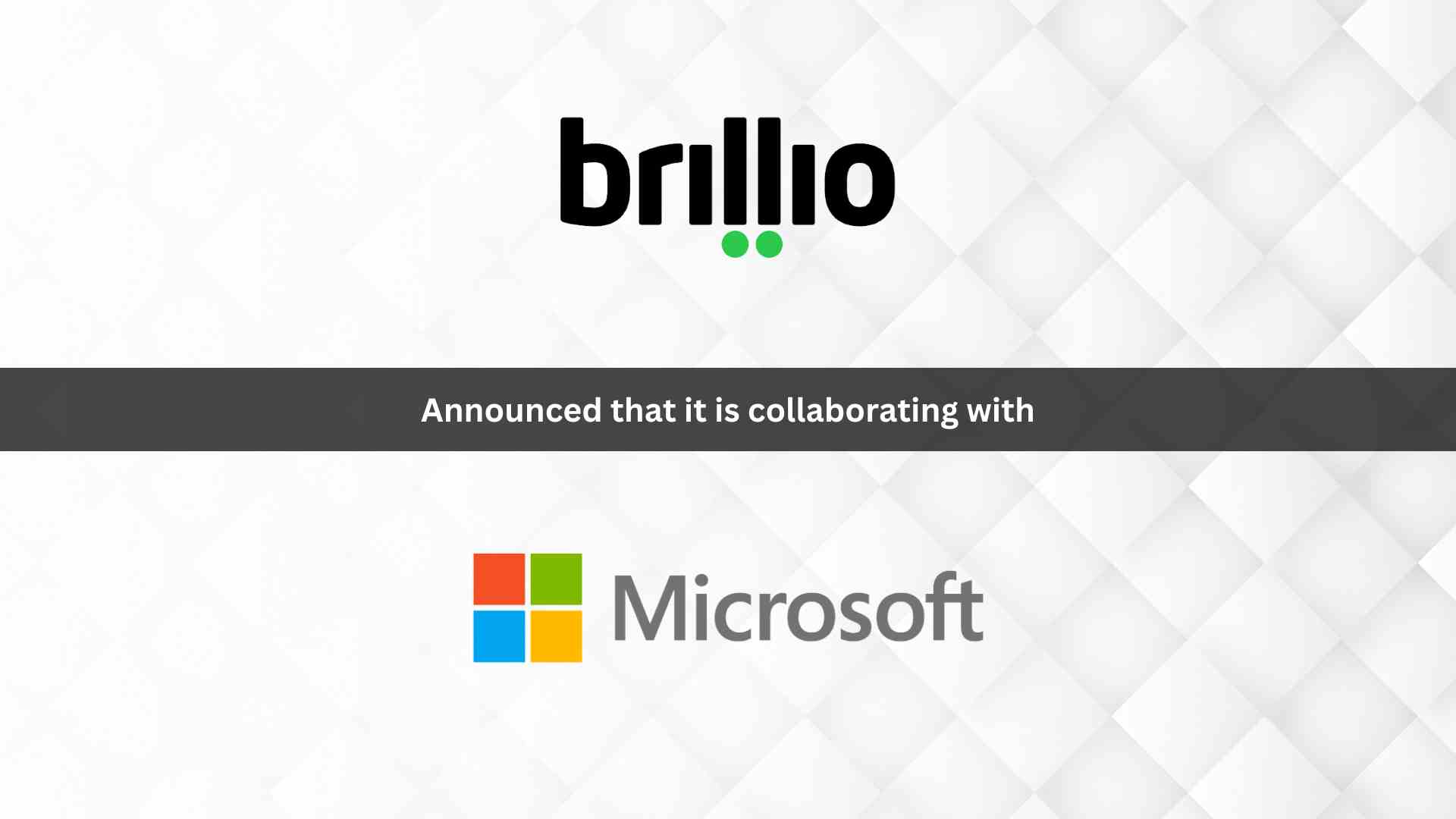 Brillio Collaborates with Microsoft to Build Innovative Industry ...