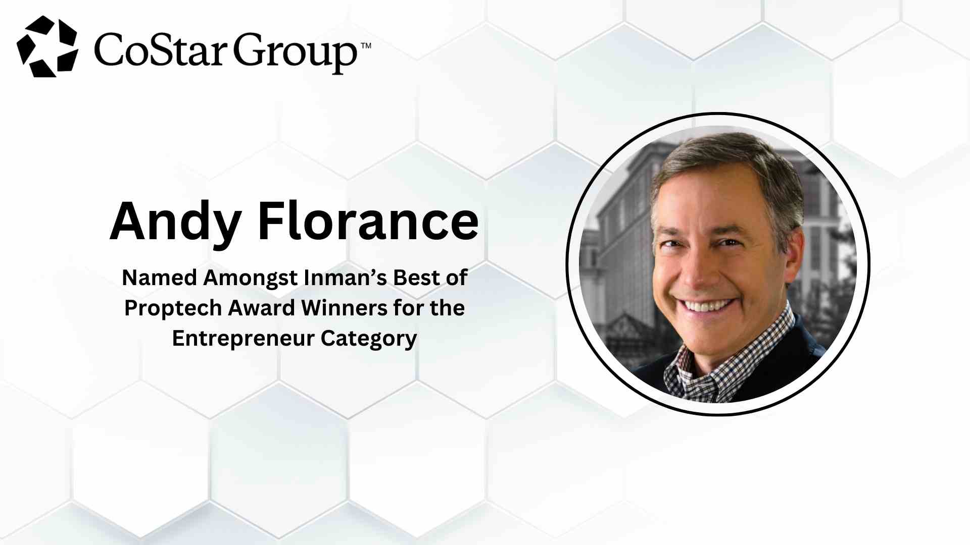 Andy Florance Named Amongst Inman’s Best of Proptech Award Winners for Entrepreneurs | Martech ...