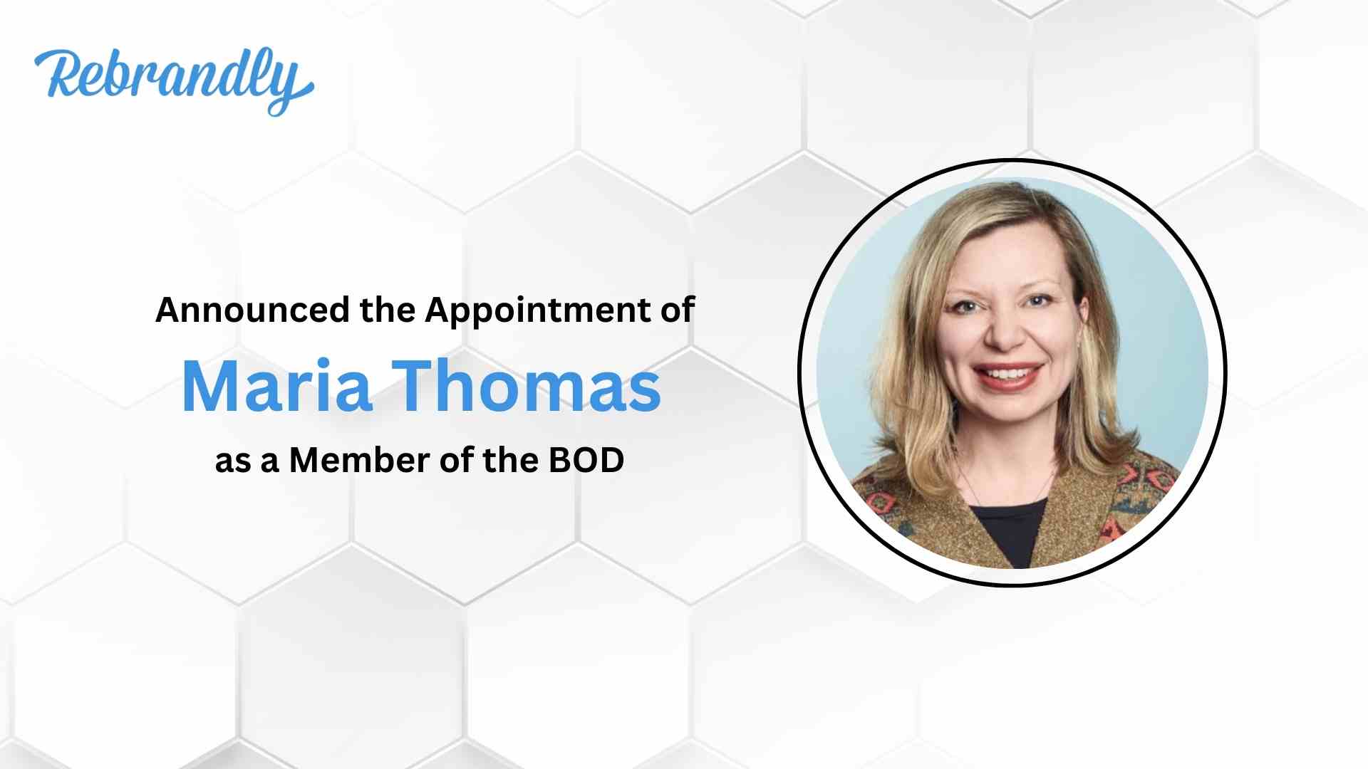 Rebrandly Names Buffer CPO and Former Bitly Executive Maria Thomas to ...