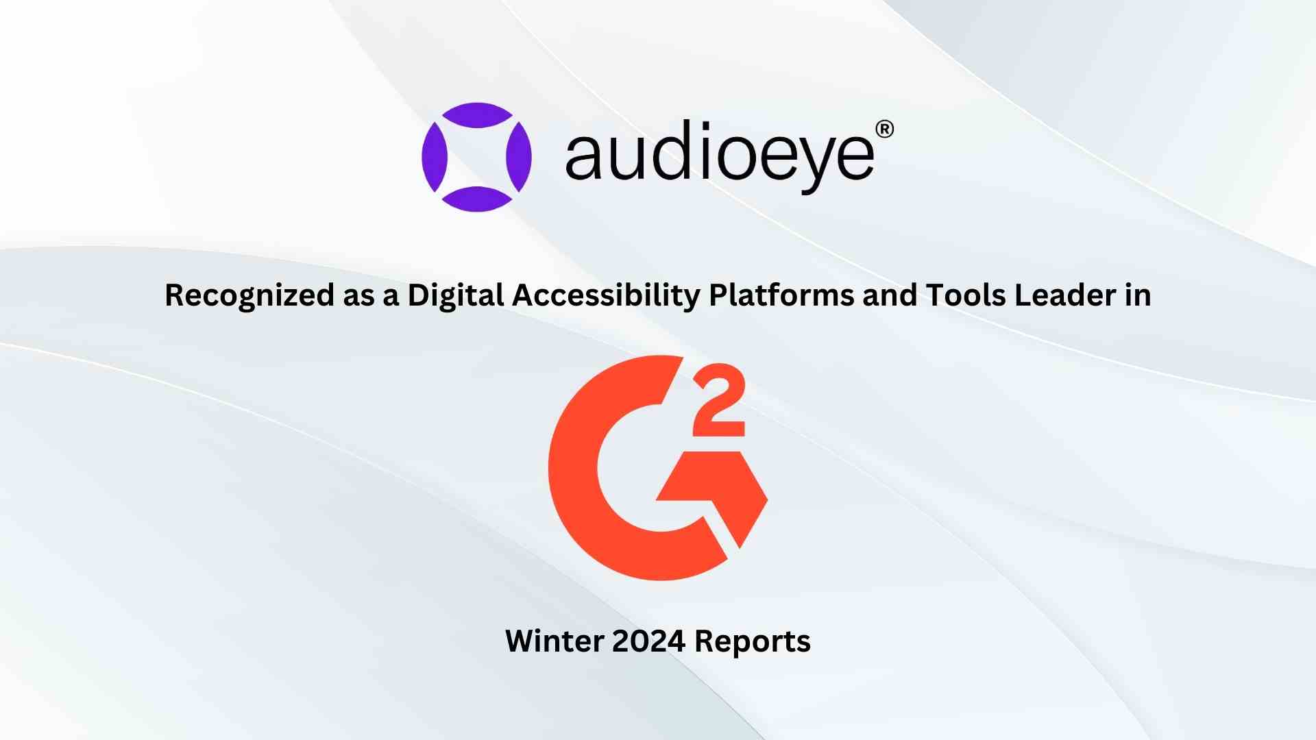 AudioEye Recognized as a Digital Accessibility Platforms and Tools ...