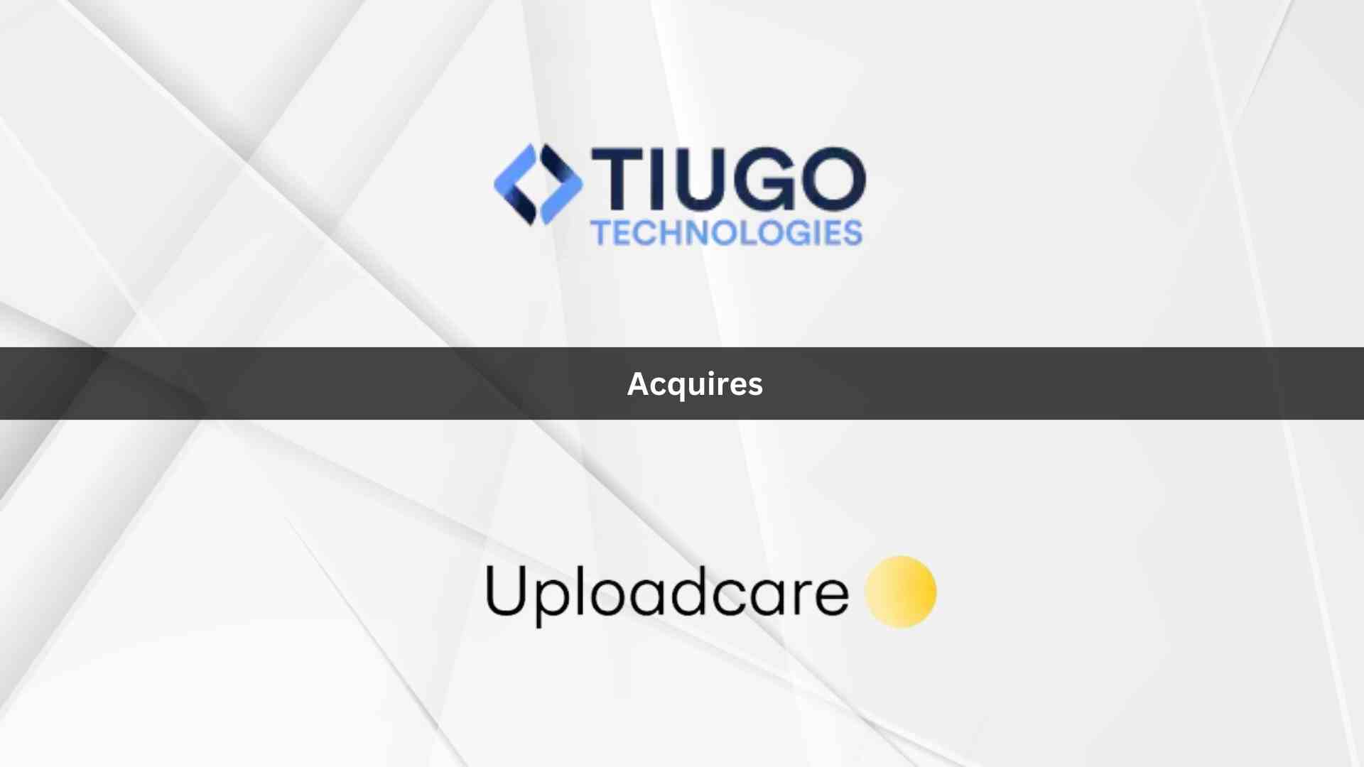 Tiugo Technologies Broadens Portfolio of API-First Developer Platforms with Acquisition of ...