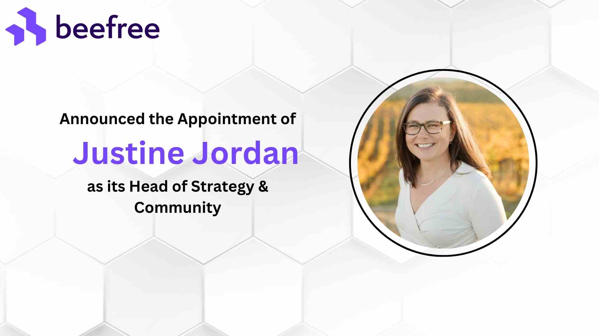Beefree Welcomes Industry Leader Justine Jordan to Lead Strategy ...