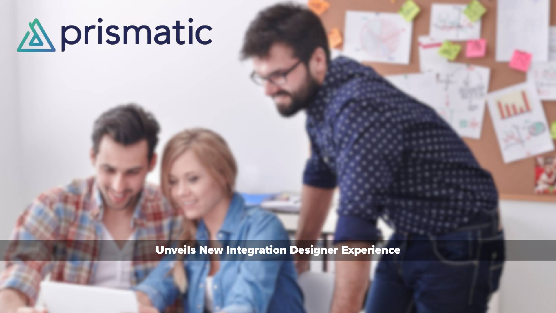Prismatic Unveils New Integration Designer Experience to Empower Faster Integrations for B2B ...