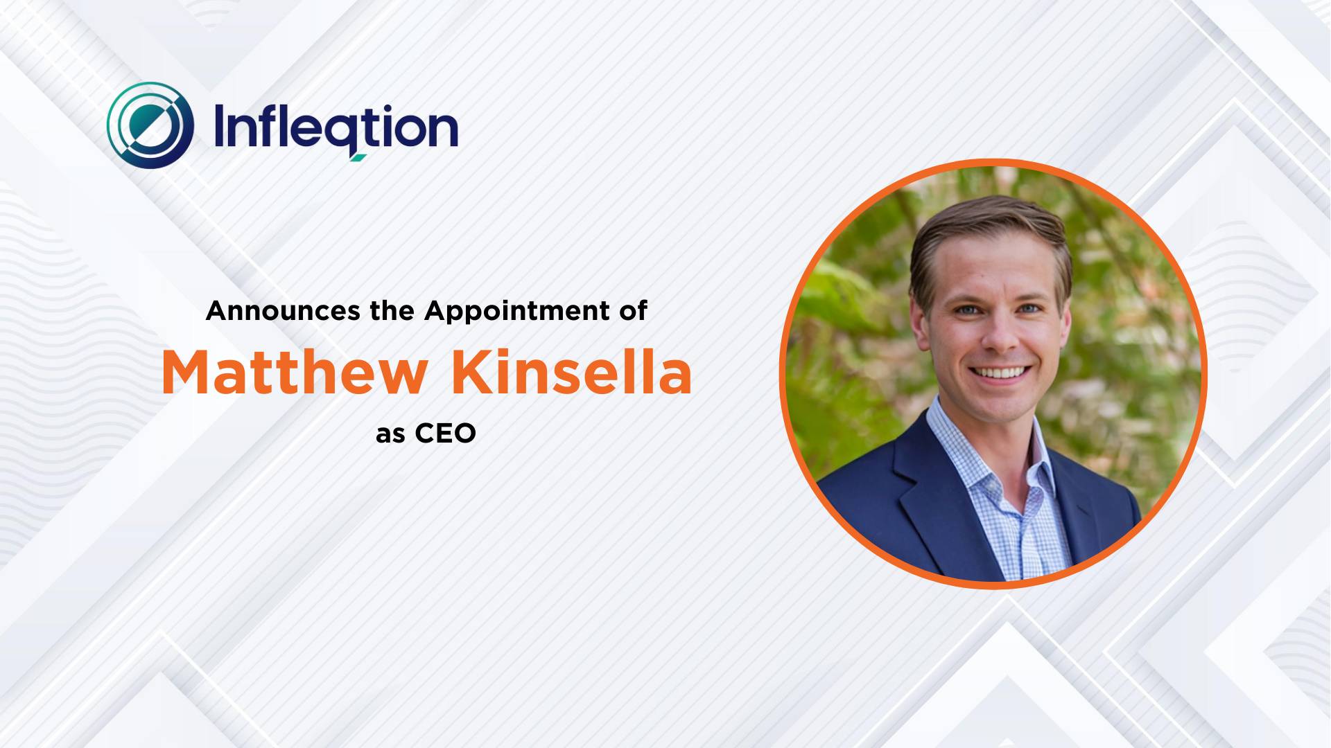 Infleqtion Names Matthew Kinsella Chief Executive Officer to Lead Next ...