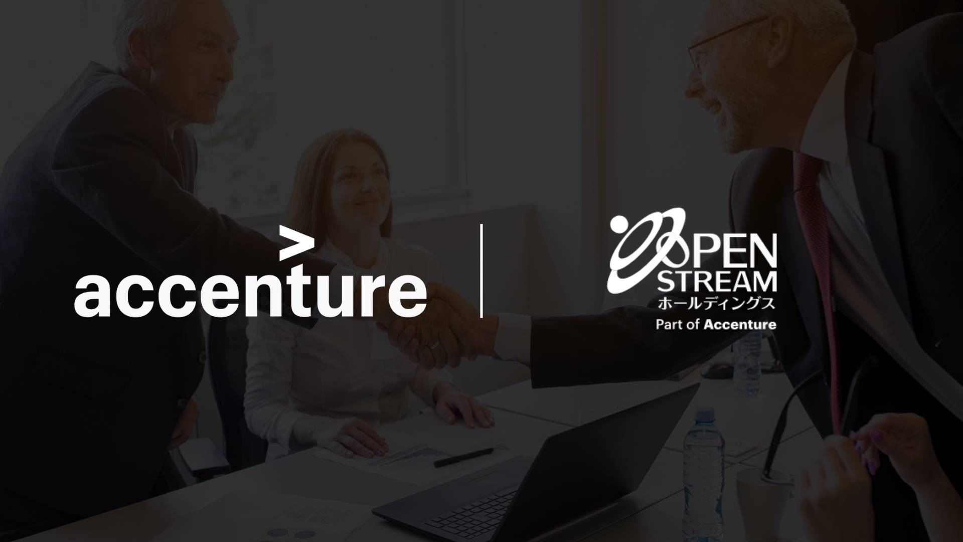 Accenture Completes Acquisition of OPENSTREAM HOLDINGS to Boost Digital ...