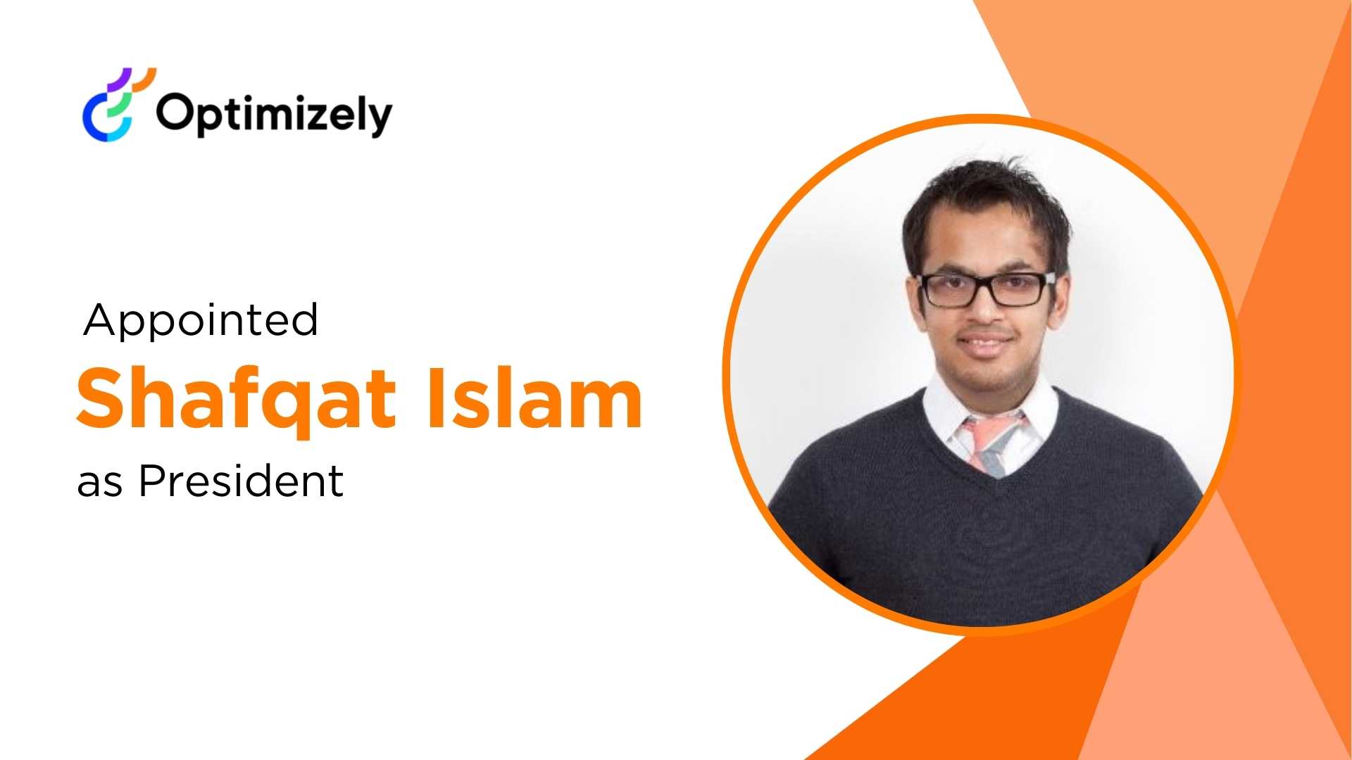 Shafqat Islam Promoted to President of Optimizely | Martech Edge | Best News on Marketing and ...