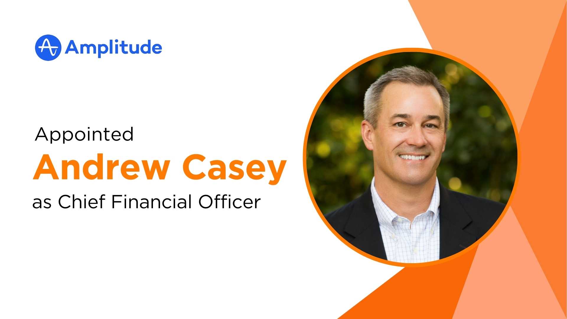 Andrew Casey Joins Amplitude as New CFO | Martech Edge | Best News on ...