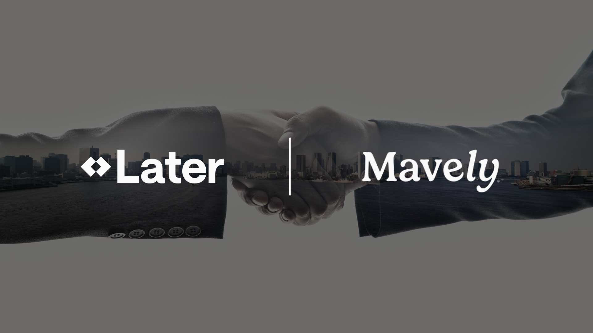 Later Partners with Mavely to Enhance Influencer Campaigns with ...