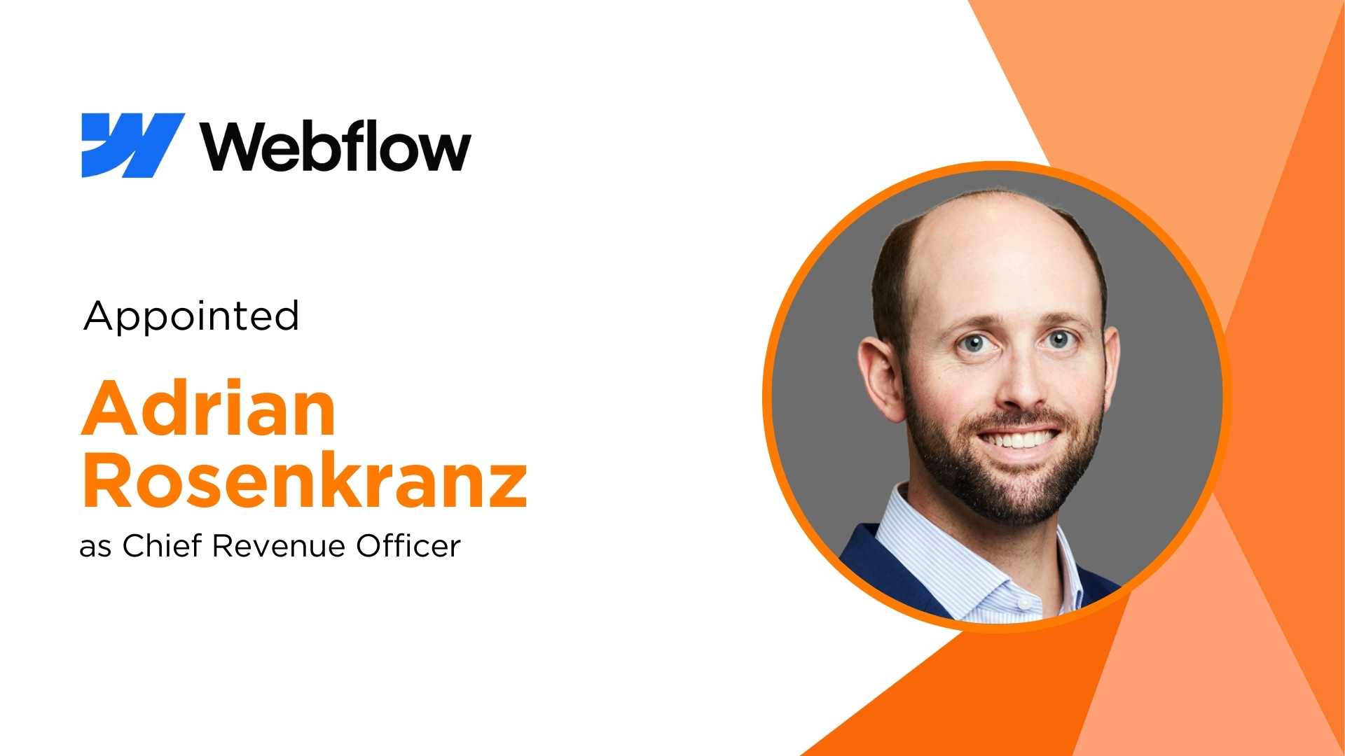 Webflow Appoints Adrian Rosenkranz as Chief Revenue Officer | Martech Edge | Best News on ...